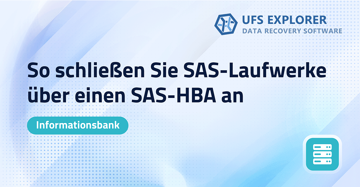 Verbindung von SAS-Laufwerken mit einem Computer über einen SAS-HBA