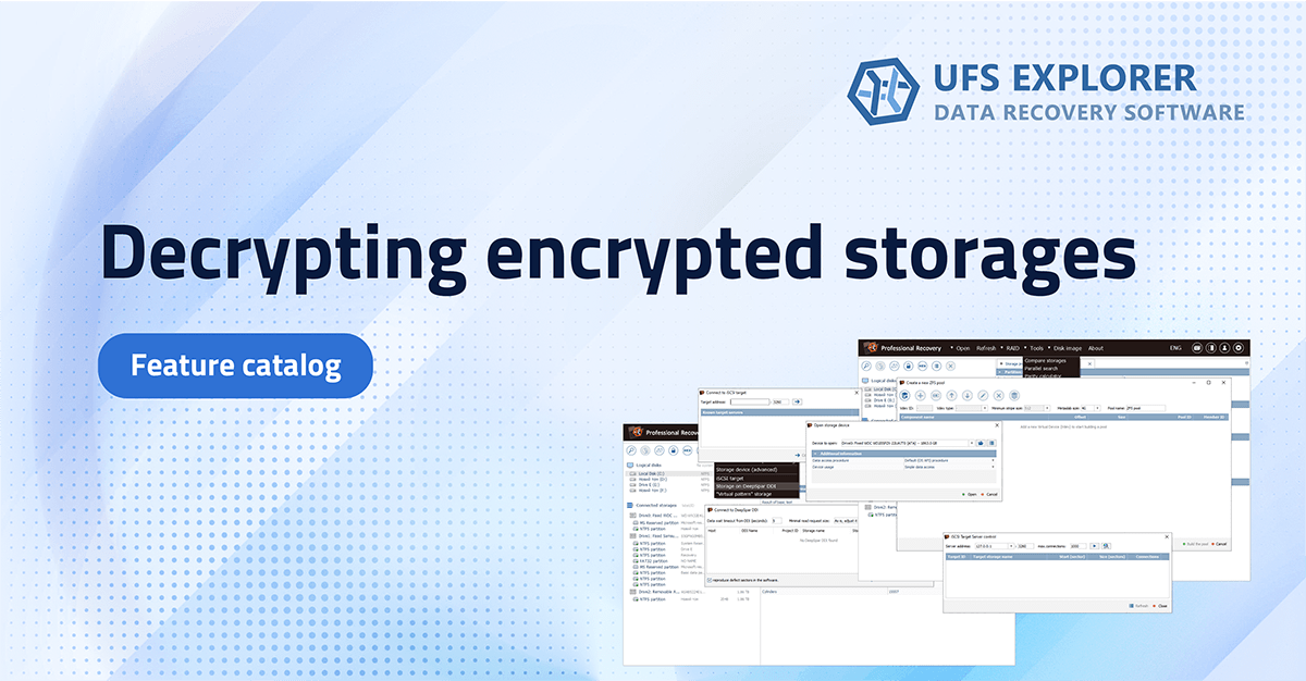 Decrypting encrypted volumes in UFS Explorer