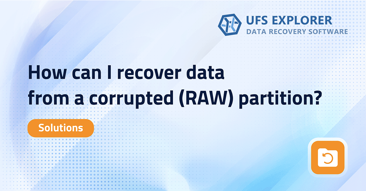 Ultimate guide to safe RAW partition recovery